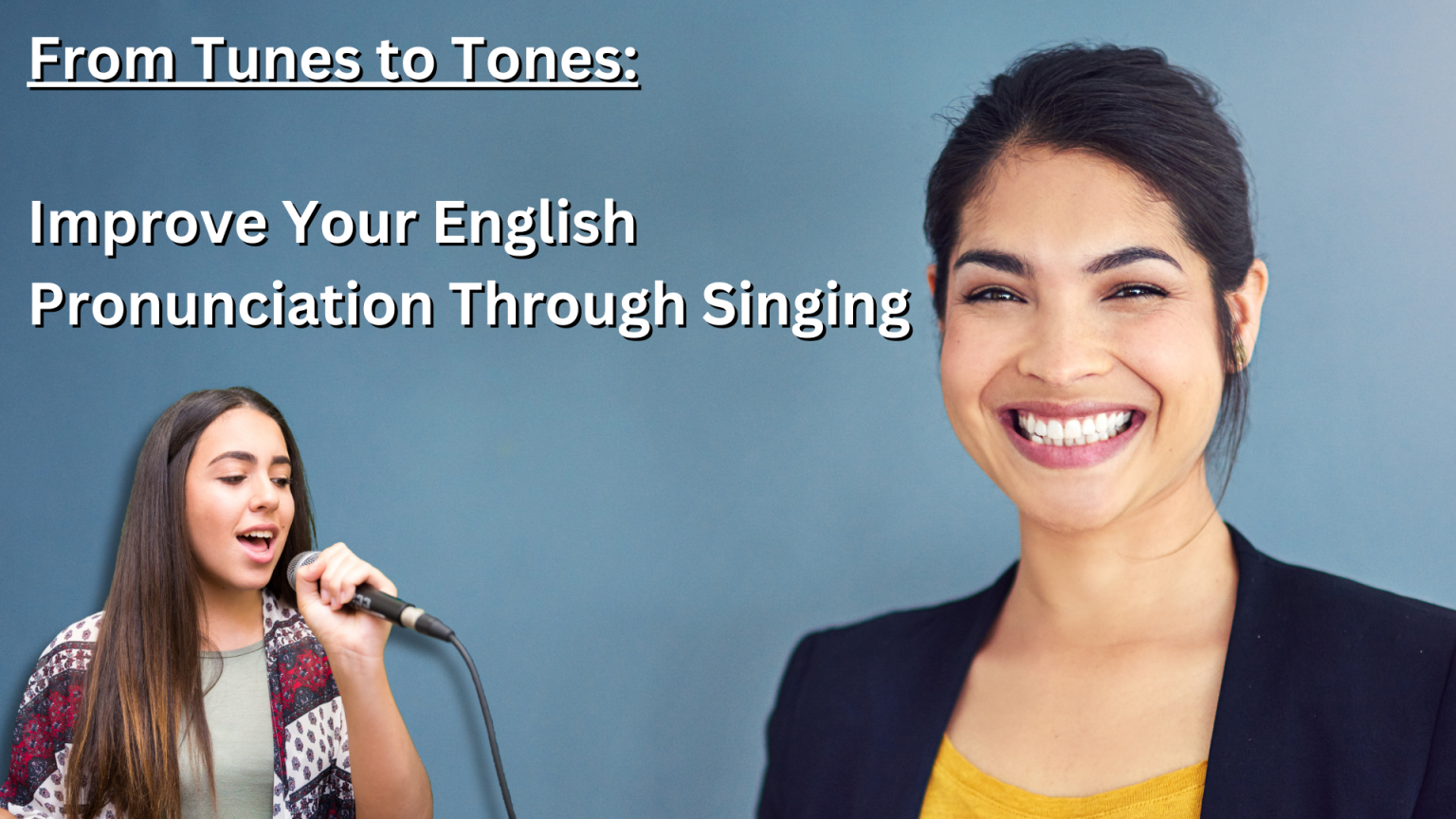 Improving pronunciation in English by singing. - Business English ...